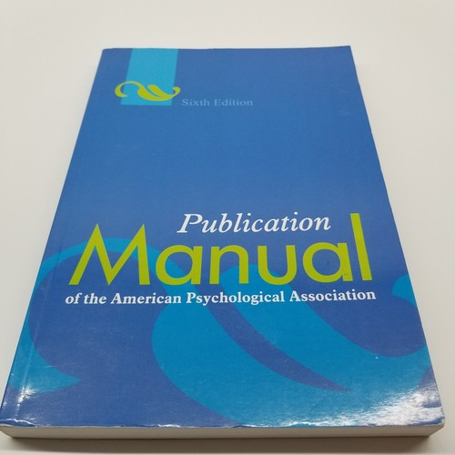 Publication Manual of the American Psychological Association 6th ...