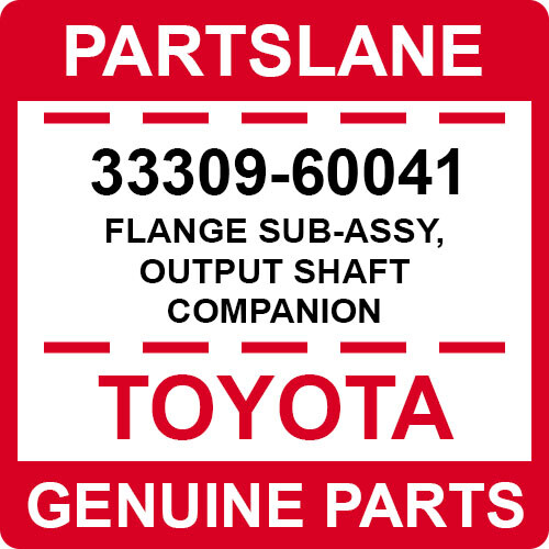 33309-60041 Toyota OEM Genuine FLANGE SUB-ASSY, OUTPUT SHAFT COMPANION ...