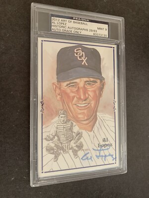 AL LOPEZ PSA/DNA SLABBED AUTOGRAPHED LIMITED EDITION PEREZ STEELE CARD ...