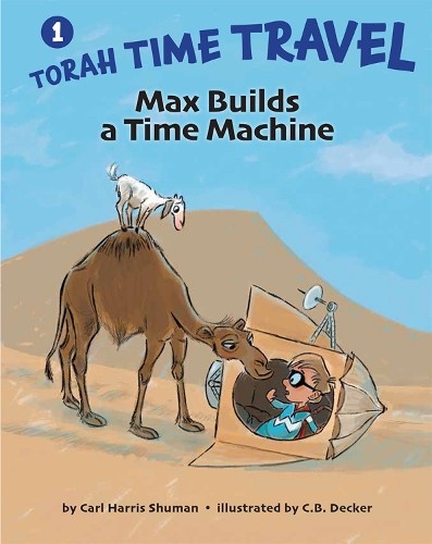 Carl Harris Shuman Max Builds a Time Machine (Relié) Torah Time Travel ...
