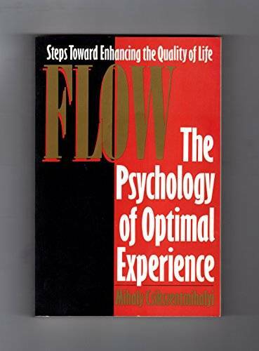 Flow: The Psychology of Optimal Experience - Hardcover - GOOD ...