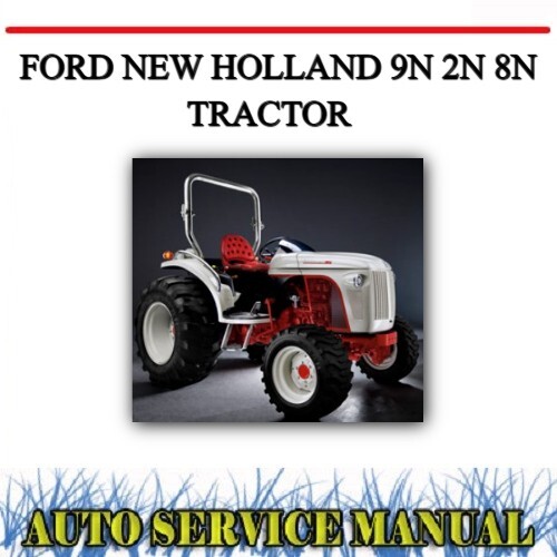 FORD NEW HOLLAND 9N 2N 8N TRACTOR WORKSHOP SERVICE REPAIR MANUAL~DVD ...
