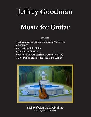Jeffrey Goodman Music for Guitar by Goodman, Jeffrey -Paperback | eBay ...