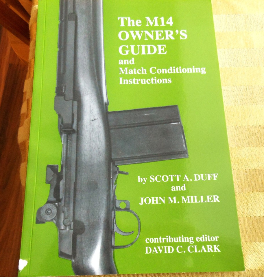 The M-14 Owners Guide + M14 Assembly Guide RARE OUT OF PRINT SIGNED | eBay