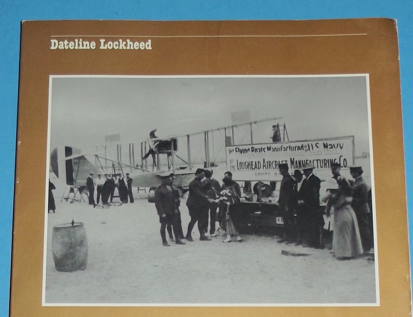 Lockheed Dateline Paperback Book 1982 Fifty Years Lockheed Corp Vintage ...