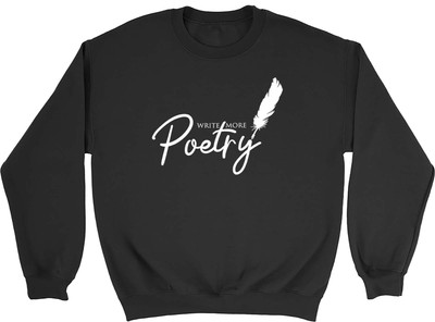 Mens Womens Jumper Write more Poetry Sweatshirt Gift | eBay UK