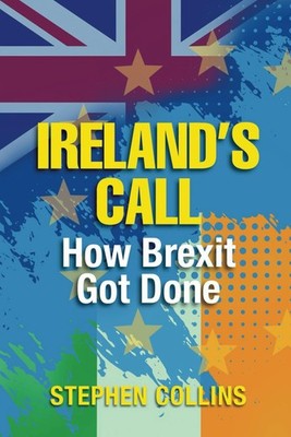 IRELAND’S CALL: How Brexit Got Done | eBay