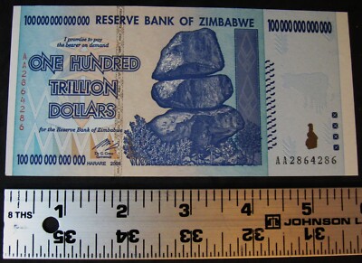 Authentic ZIMBABWE 100 Trillion Dollar Note 2008 AA Uncirculated A+ ...