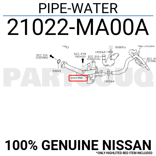 21022MA00A Genuine Nissan PIPE-WATER 21022-MA00A | eBay