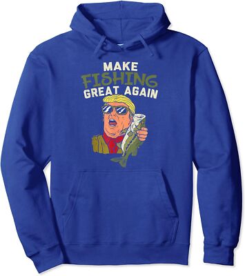 Make Fishing Great Again Trump Funny Fisherman Unisex Hooded Sweatshirt ...