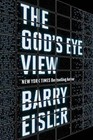 Barry Eisler The God's Eye View (Paperback) (US IMPORT) 9781503949614 ...
