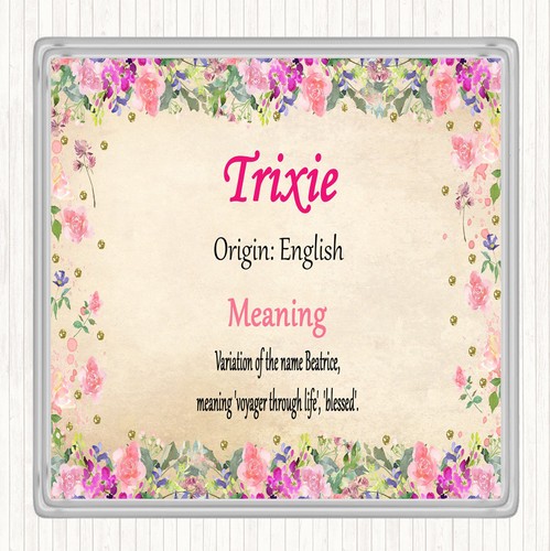 Trixie Name Meaning Drinks Mat Coaster Floral | eBay