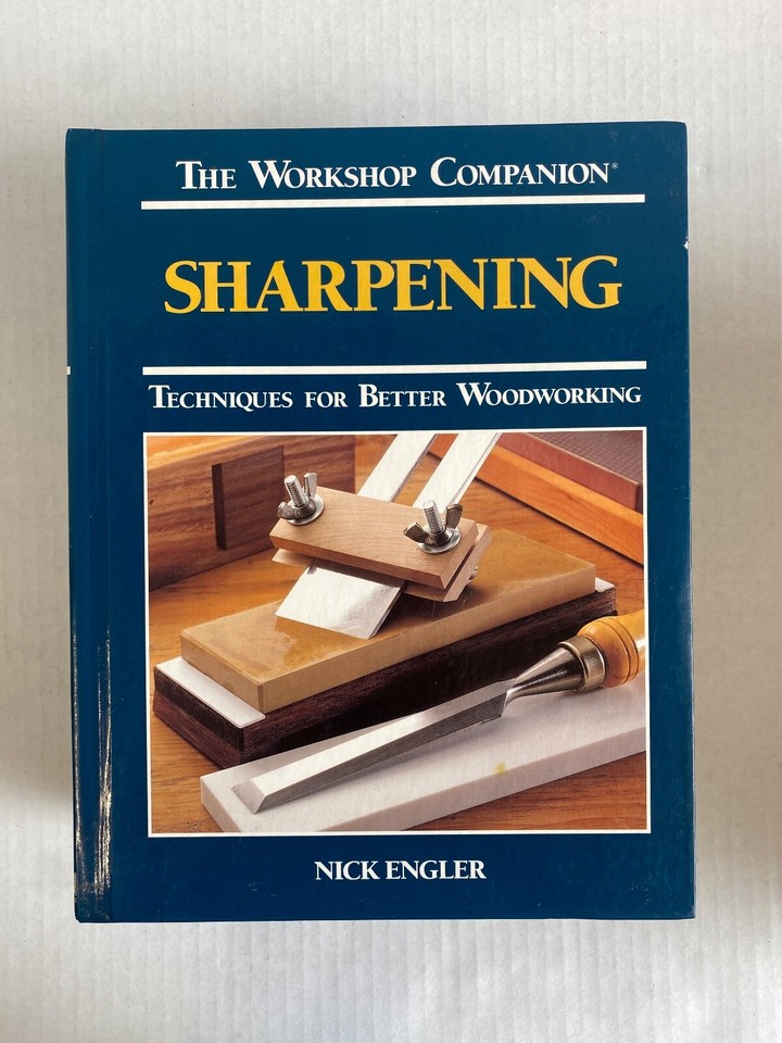 The Workshop Companion Techniques for Better Woodworking by Nick Engler | eBay