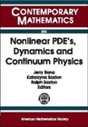 Nonlinear Pde's, Dynamics and Continuum Physics 9780821810521 | eBay