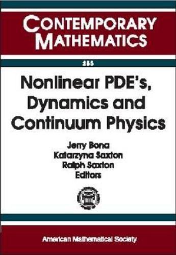 Nonlinear Pde's, Dynamics and Continuum Physics 9780821810521 | eBay