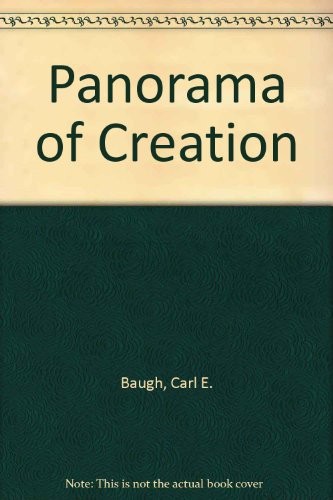 PANORAMA OF CREATION By Carl Baugh & Christi Kilian | eBay