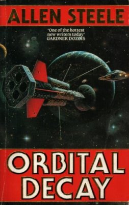Orbital Decay By Allen M. Steele. 9780099741909 | eBay UK