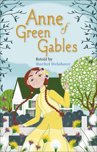 Rachel Delahaye Reading Planet - Anne of Green Gables - (Paperback) (UK ...