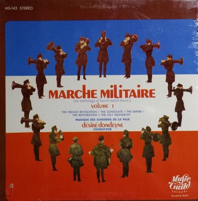 Marche Militaire (Anthology Of French March Music) Volume 1, Musique ...