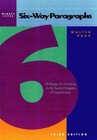 Six-Way Paragraphs: 100 Passages for Developing the Six Essential C ...