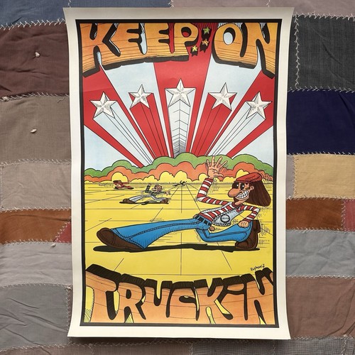Vintage 1970s Keep On Truckn’ Poster By Rick Ruhman Hippie 23.5 X 35 | eBay