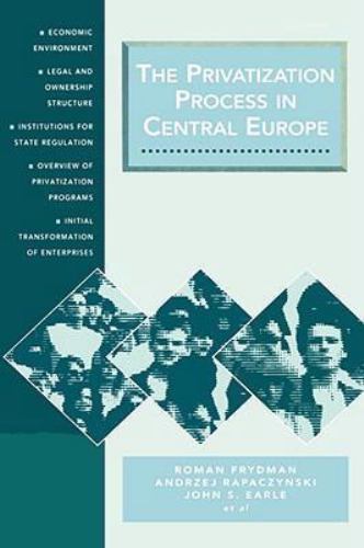 Ceu Privatization Reports: Privatization Process in Central Europe by ...