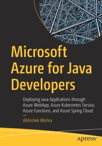 Microsoft Azure for Java Developers: Deploying Java Applications through Azure 9781484282502 | eBay