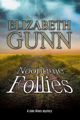 Elizabeth Gunn Noontime Follies (Hardback) Jake Hines Mystery | eBay