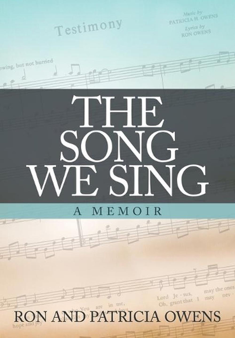 The Song We Sing: A Memoir by Ron Owens (English) Paperback Book ...