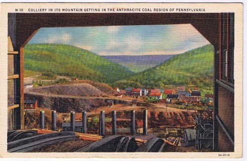 Pennsylvania Postcard Colliery Mountain Setting Anthracite Coal Region ...