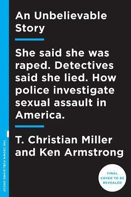 A False Report: A True Story of Rape in America by Miller, T. Christian ...