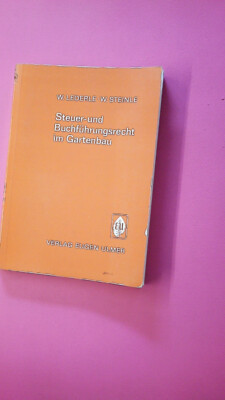 187328 Lederle Werner+Willy und Steinle STEUER- UND BUCHFÜHRUNGSRECHT ...