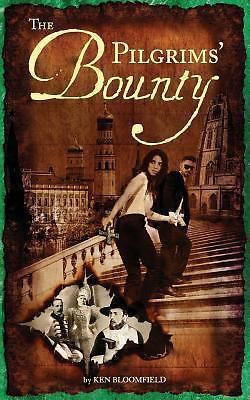 Pilgrims Bounty' by Ken Bloomfield (2013, Trade Paperback) for sale ...