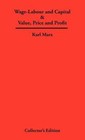 Wage-Labour and Capital & Value, Price and Profit by Karl Marx: New ...
