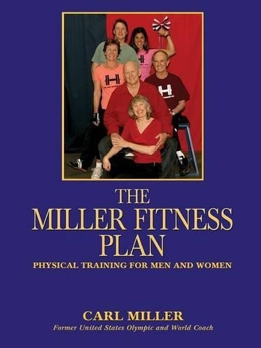 Carl Miller The Miller Fitness Plan (Taschenbuch) 9780865344815 | eBay.de
