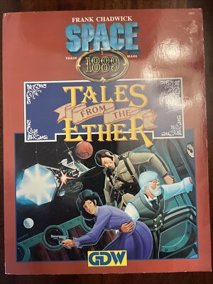 SPACE: 1889 RPG , TALES FROM THE ETHER by FRANK CHADWICK, GDW GAMES ...