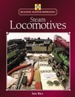 Locomotives (Realistic Railway Modelling) By Iain Rice 9781844256365| eBay