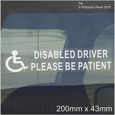 1 x Disabled Driver Please be Patient Car Sign Stickers Mobility ...
