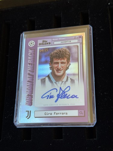 Topps Decades 2025 Card Ciro Ferrara Auto /25 Juventus Turin Legend ...
