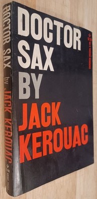 Doctor Sax, Jack Kerouac. First Edition 1959 Grove. Dr. Sax. | eBay