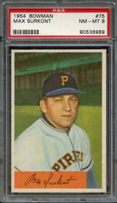 1954 Bowman Baseball #75 — Max Surkont, Pittsburgh Pirates — PSA NM-MT ...