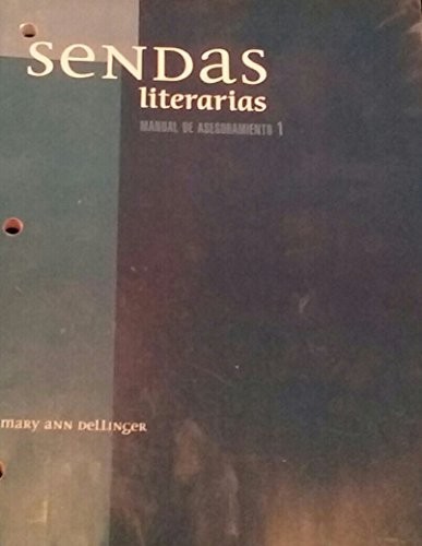 SENDAS LITERARIAS: SEGUNDA EDICION: MANUAL DE By Mary Ann Dellinger | eBay