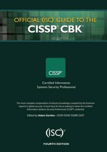 Official (ISC)2 Guide to the CISSP CBK, Fourth Edition (( - VERY GOOD 9781482262759| eBay