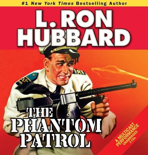 L. Ron Hubbard The Phantom Patrol (CD) (UK IMPORT) | eBay