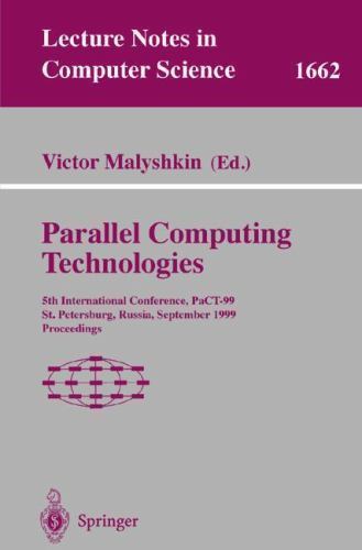 Lecture Notes in Computer Science Ser.: Parallel Computing Technologies ...