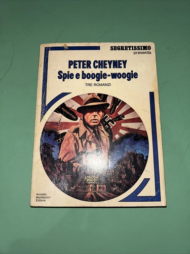 PETER CHEYNEY - SPIE E BOOGIE WOOGIE - TRE ROMANZI - SEGRETISSIMO ...