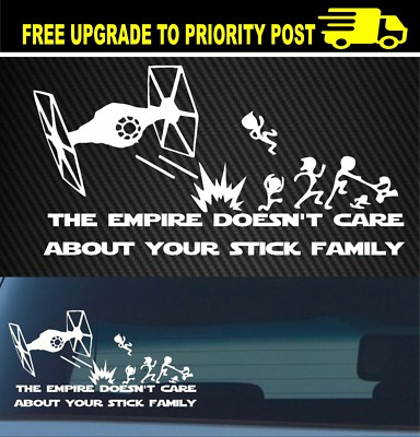 Empire Doesn't Care Stick Figure Funny Car Sticker star wars vinyl ...