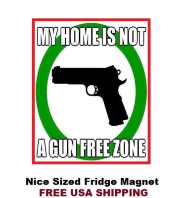 590 - Not A Gun Free Home Warning Humor Refrigerator Fridge Magnet | eBay