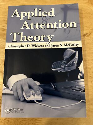 Applied Attention Theory Wickens, Christopher D. Paperback ...