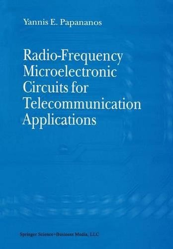 Radio-Frequency Microelectronic Circuits for Telecommunication ...